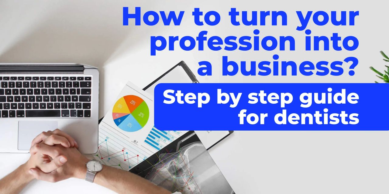 OHI-S How to turn your profession into a business Step by step guide ...